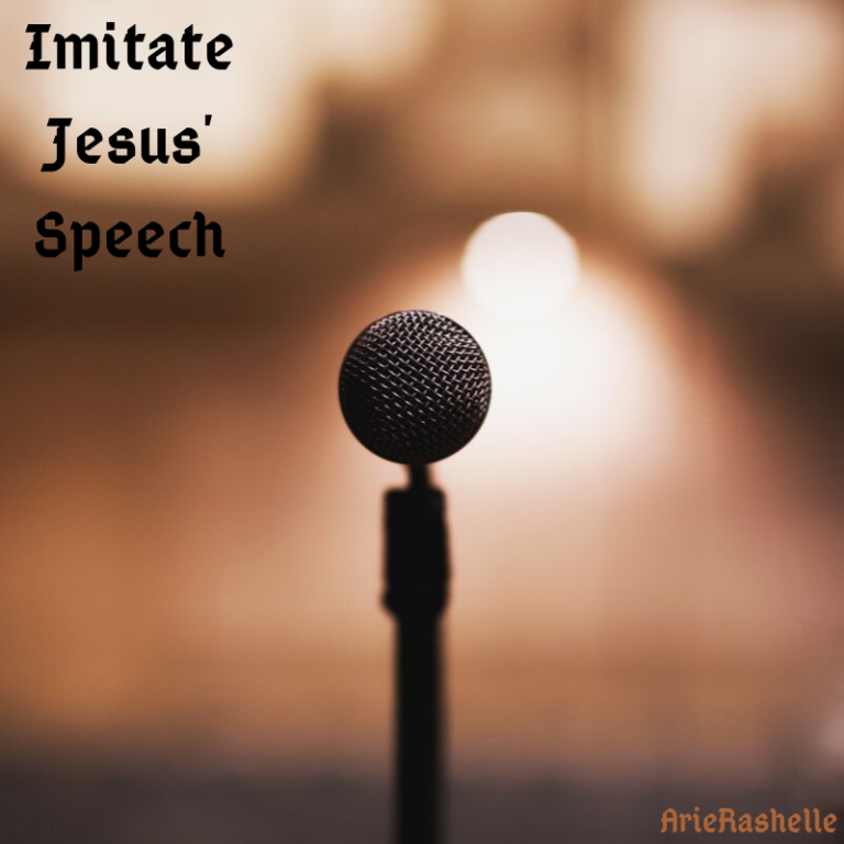 Imitate Jesus' Speech - HoldToHope