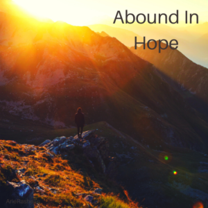 Abound In Hope - HoldToHope